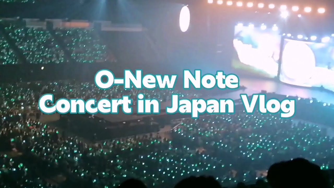 O-New Note Concert Vlog (Onew Concert in Japan) 오뉴노트 콘서트 브이로그 (온유 일본 ...