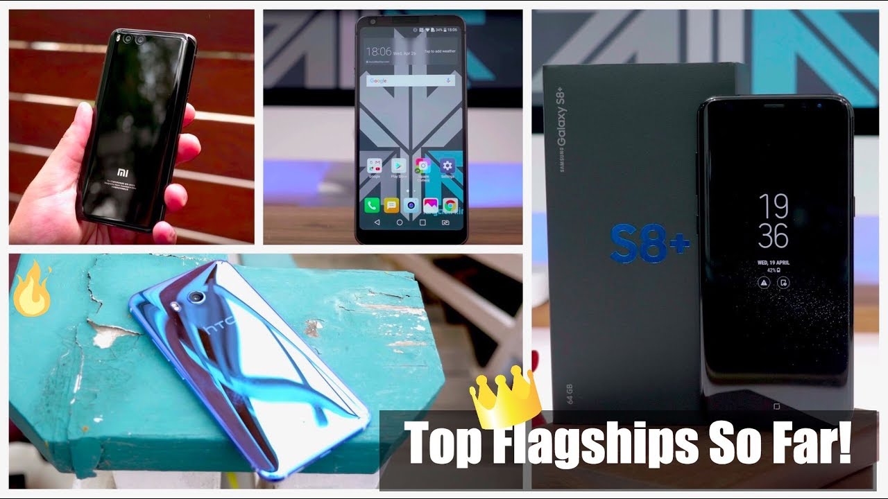 Top 5 Flagship Android Smartphones This Year So Far Youtube