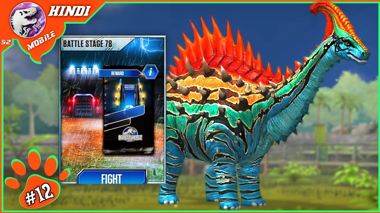 #12) Battle Stage 78 To 80 And Parasaura Max // Jurassic World-the game ...
