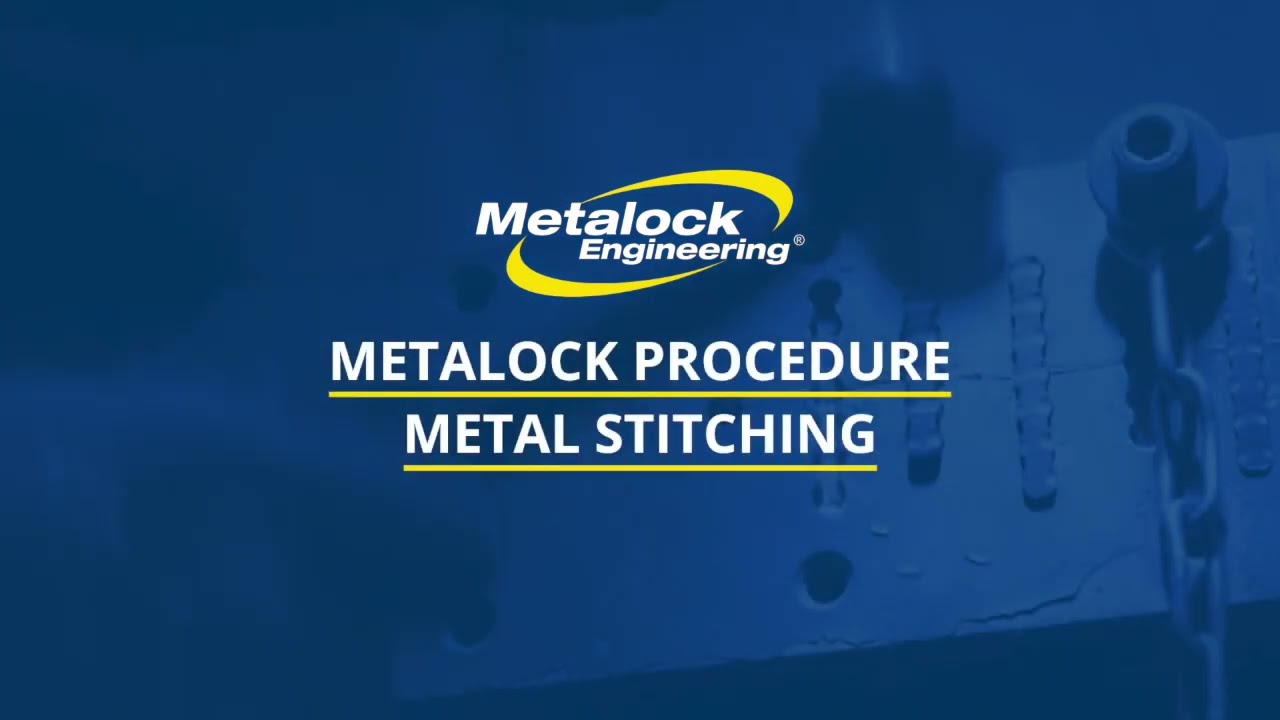Metalock Procedure - Metal Stitching - YouTube