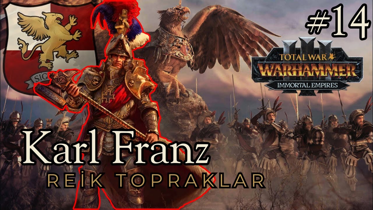 İmparatorluğun Bütünlüğü İçin! | Karl Franz - İmparatorluk#14 - YouTube