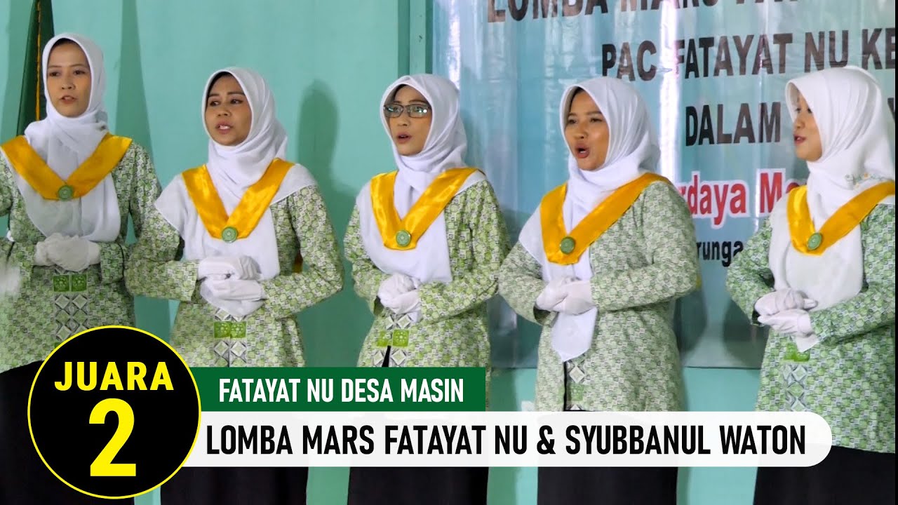 JUARA 2 Lomba Mars Fatayat NU & Syubbanul Waton Tingkat Kec. Warungasem ...