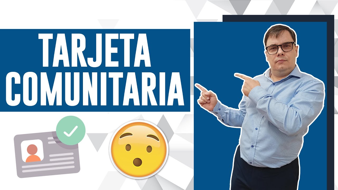 Solicitar la Tarjeta Comunitaria Rápido y Fácil - Guía de la Tarjeta ...