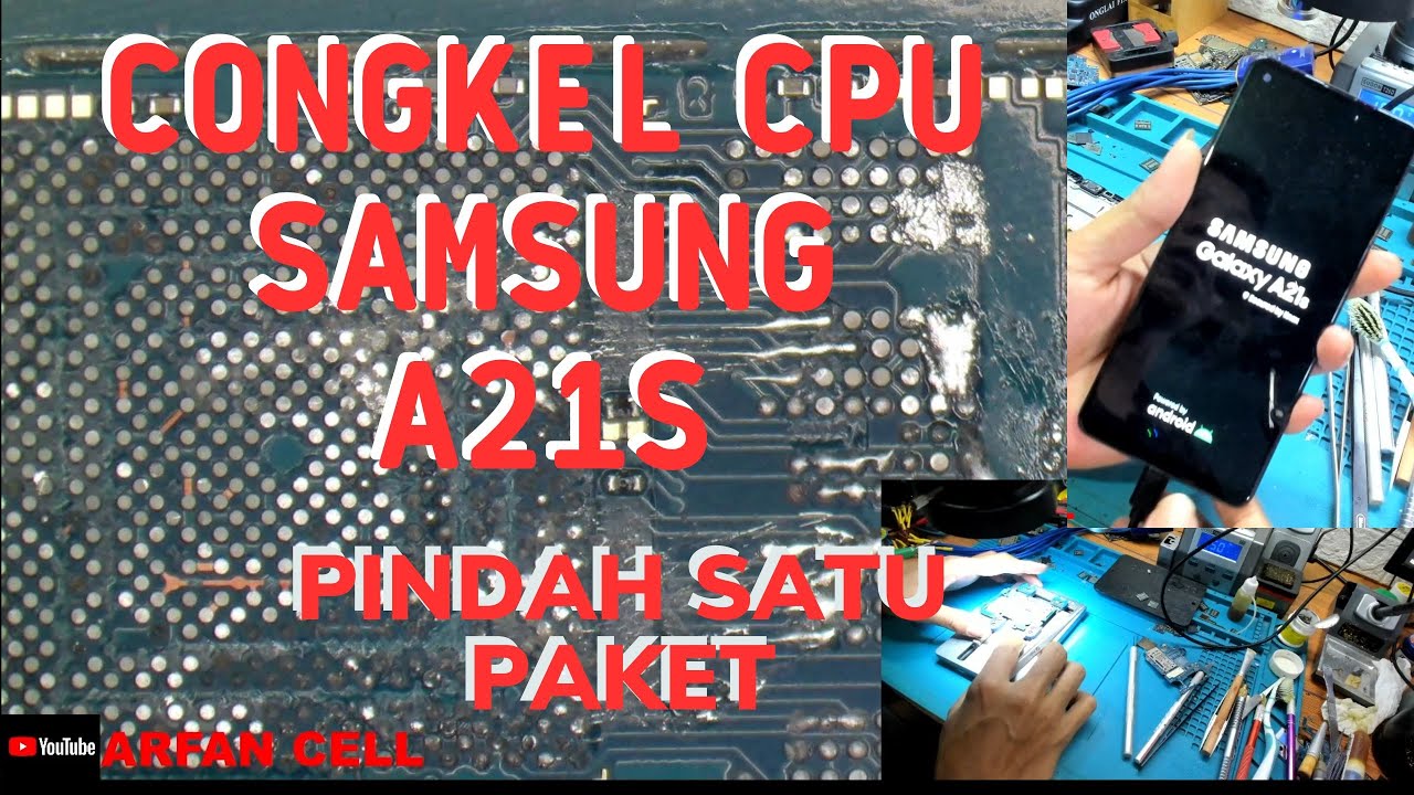 PINDAH CPU DAN MMC SAMSUNG A21S - YouTube