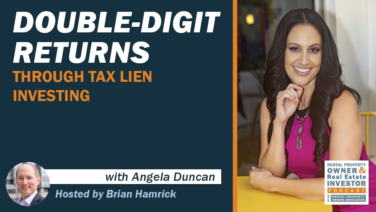 Double-Digit Returns Through Tax Lien Investing with Angela Duncan ...