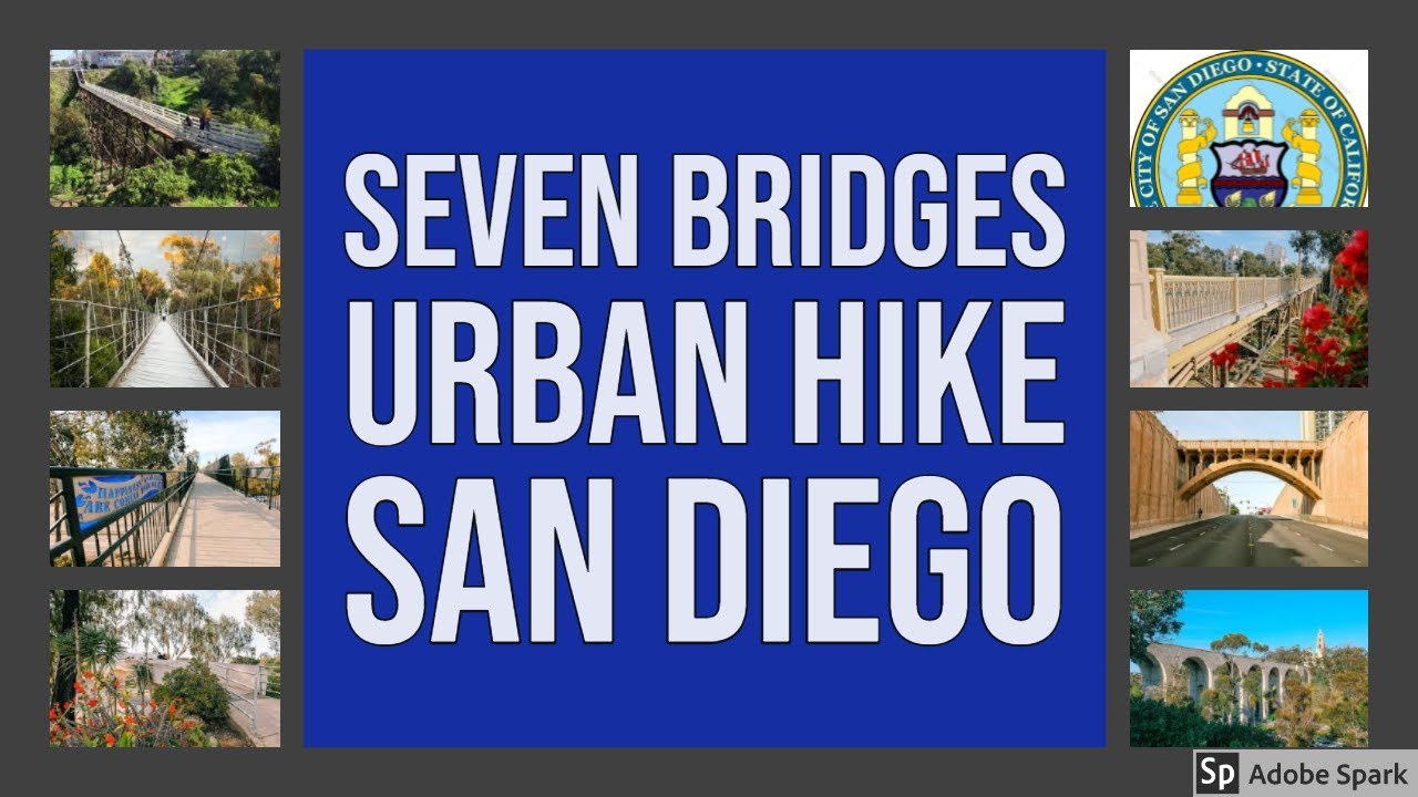 Seven Bridge Urban Hike in San Diego (6.6mi 485') - YouTube