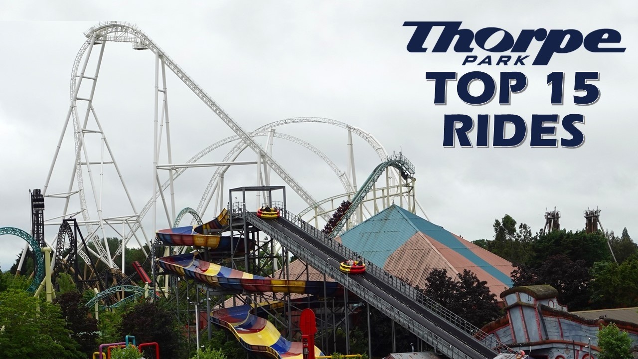 Top 15 Rides at Thorpe Park - YouTube