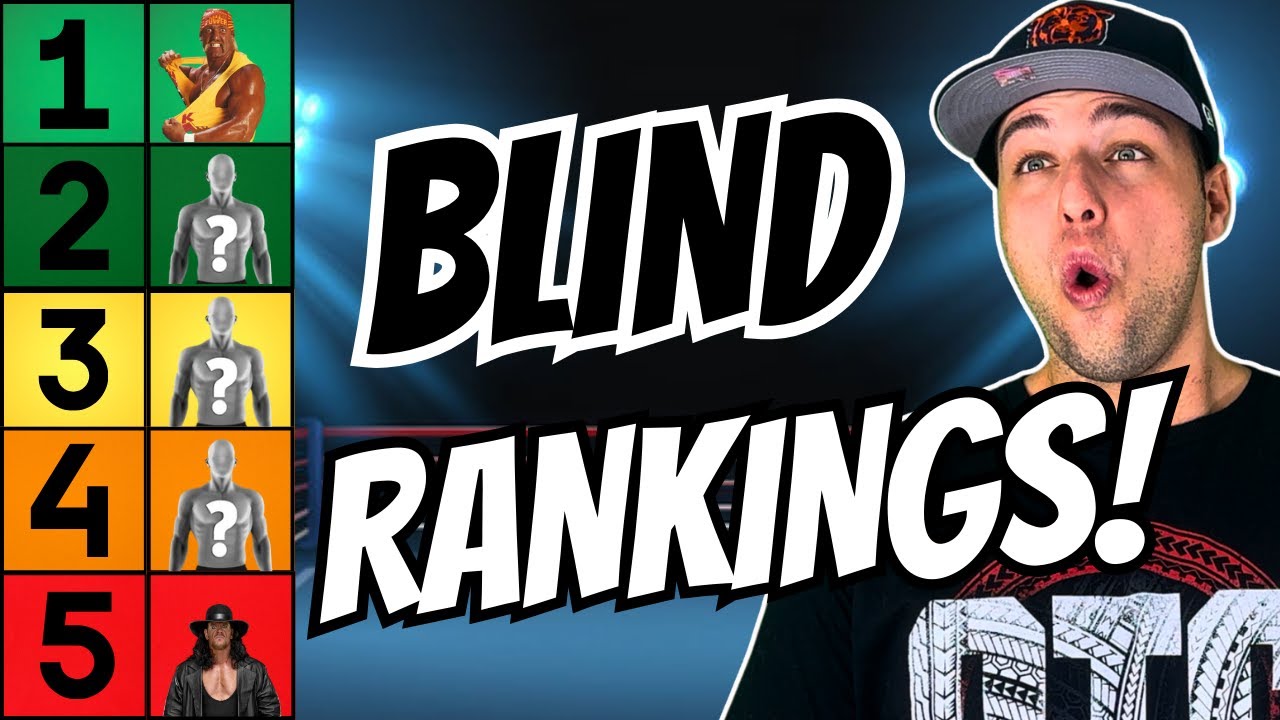 BLIND RANK THESE PROFESSIONAL WRESTLERS!!! (ALL-TIME, WWE AND AEW ...