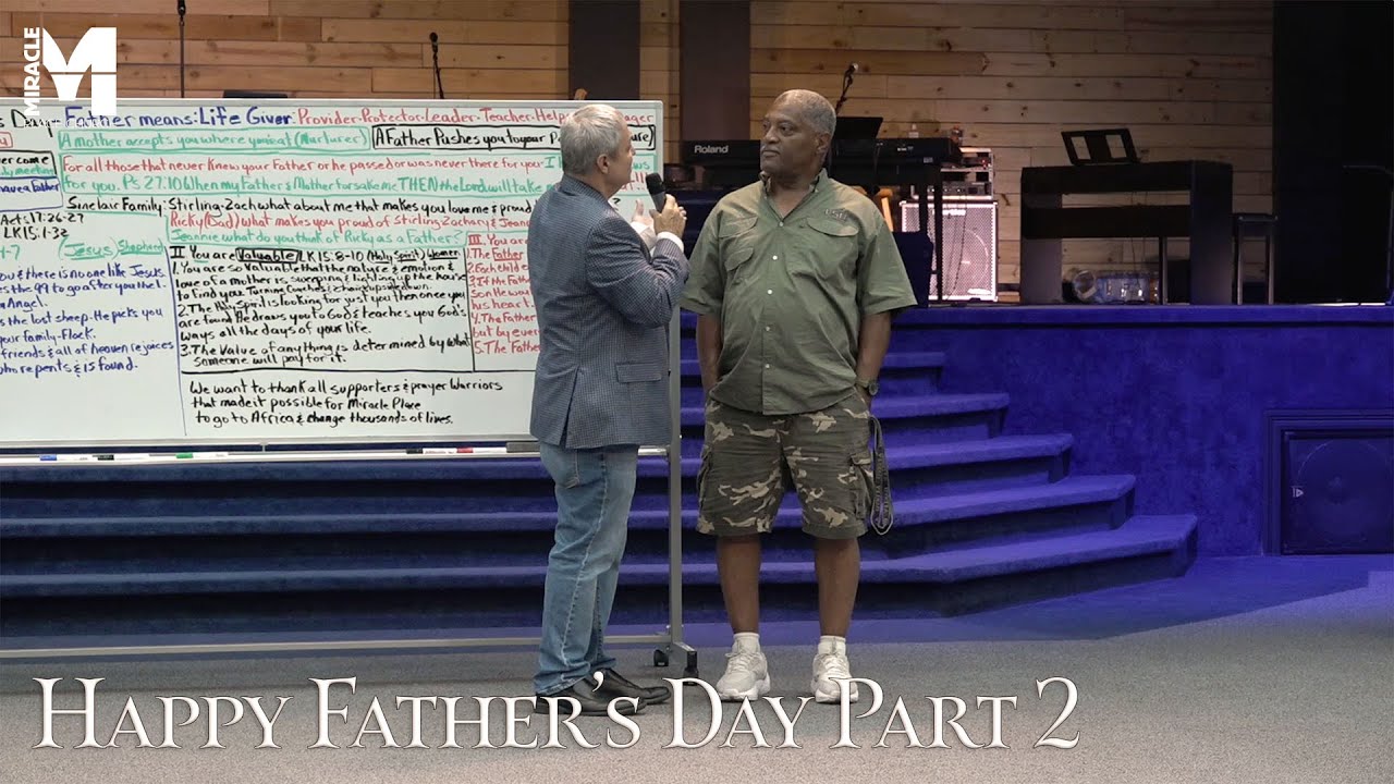 Happy Father's Day Part Two - YouTube