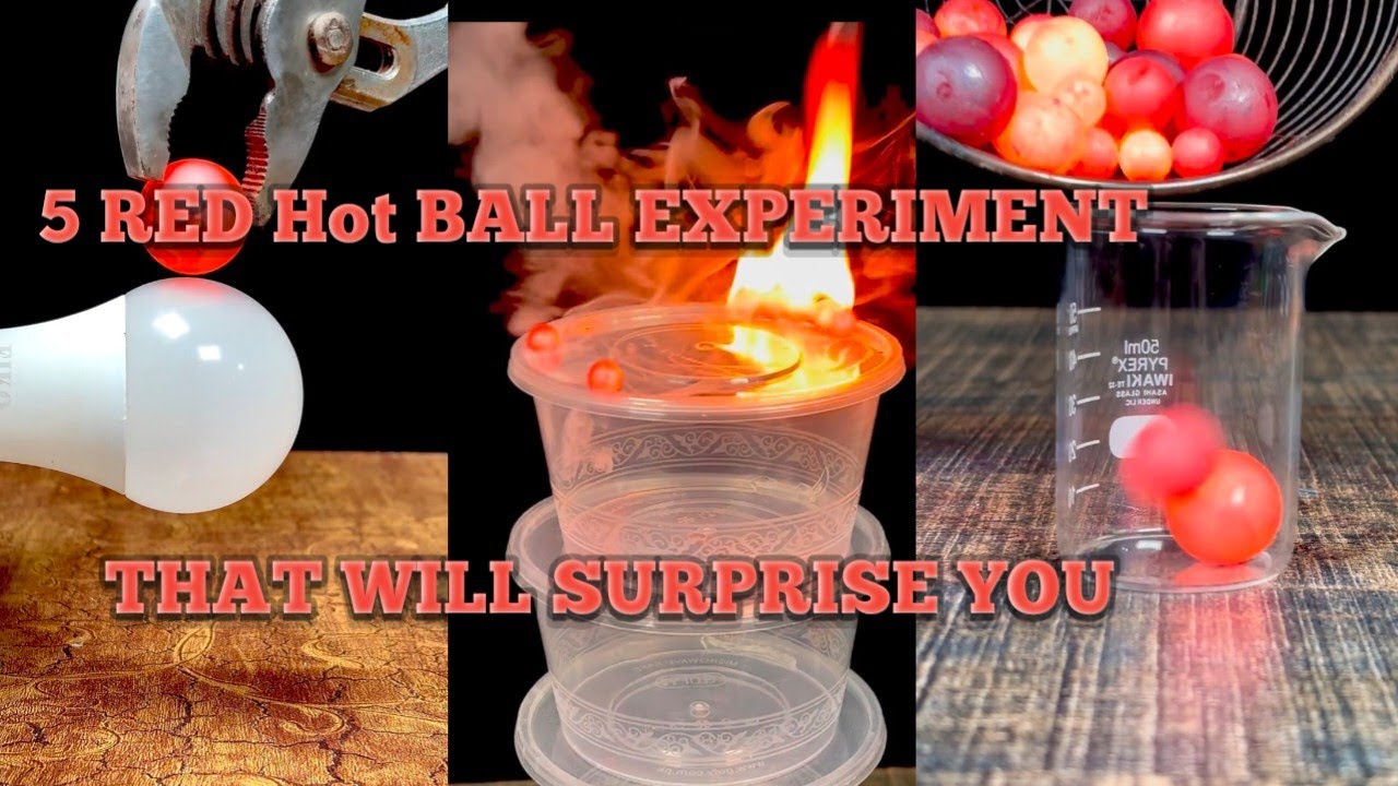 What happen when....5 Red hot 🔥 Ball Experiment that will surprise you ...