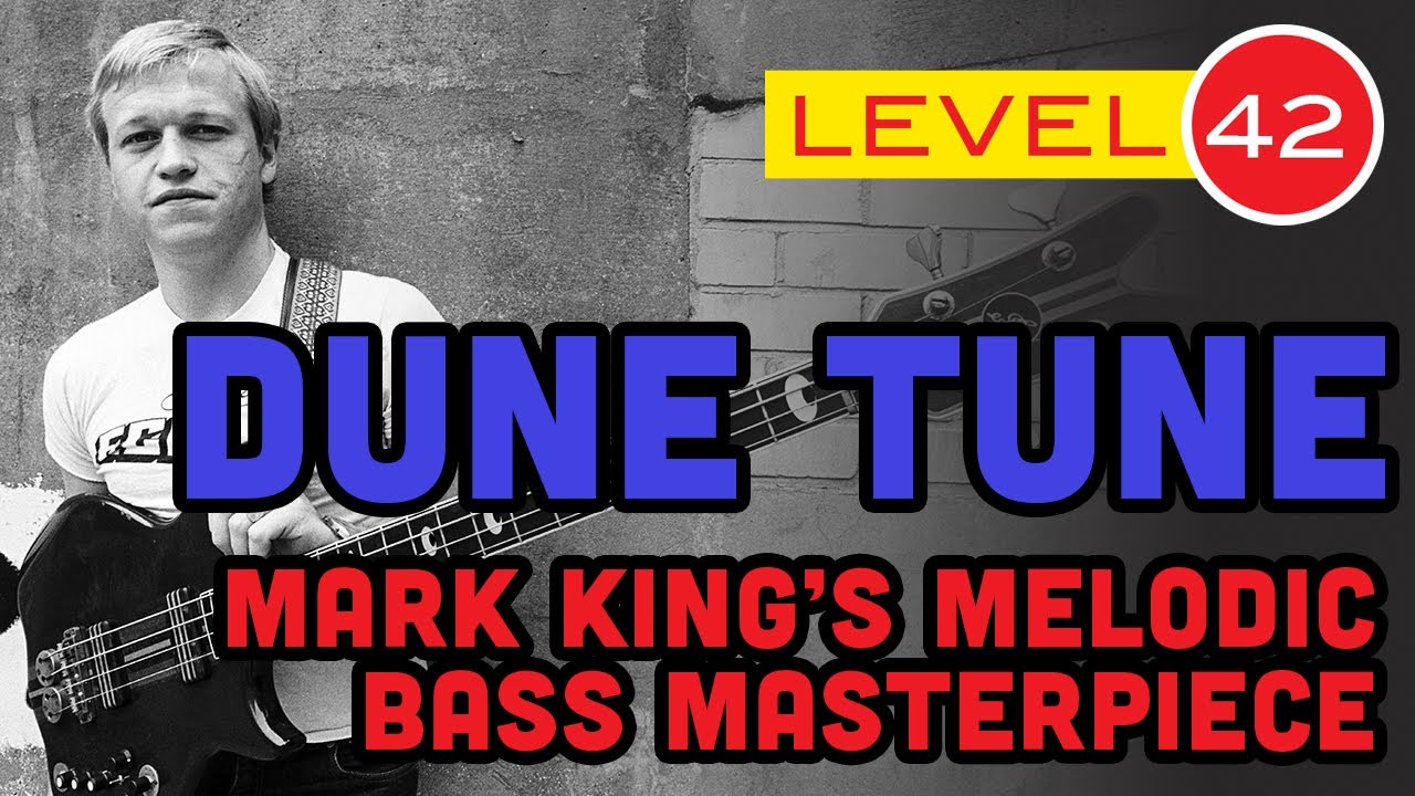 Level 42 - 'Dune Tune' - Mark King's Melodic Bass Masterpiece - YouTube