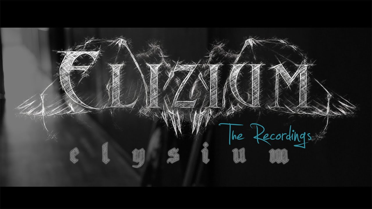 Elizium - Recording Elysium - Official album teaser - YouTube