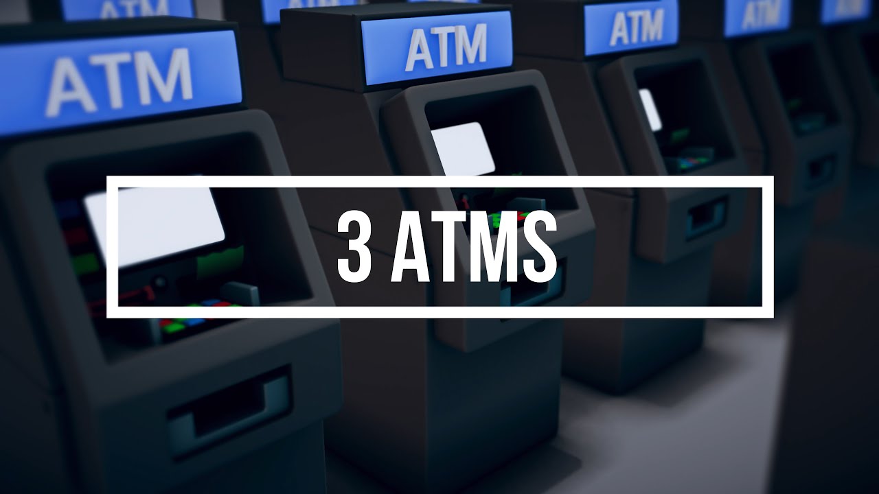 THREE ATMs - YouTube