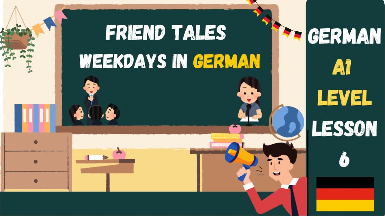 Learn German in English - Basic Level A1 - Days in a Week - Lesson 6 ...