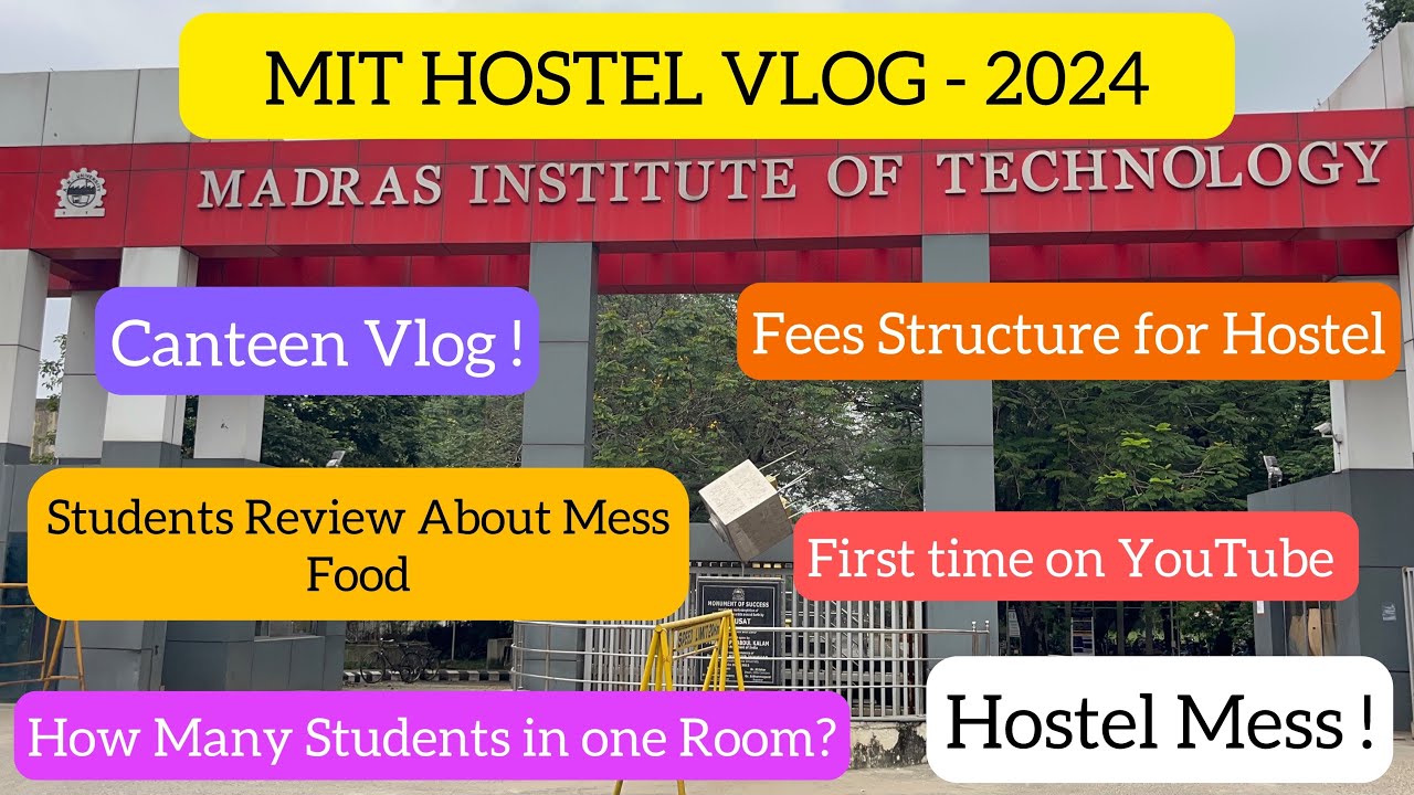 MIT HOSTEL VLOG|Mess & Canteen Vlog|Review about Hostel|Students ...