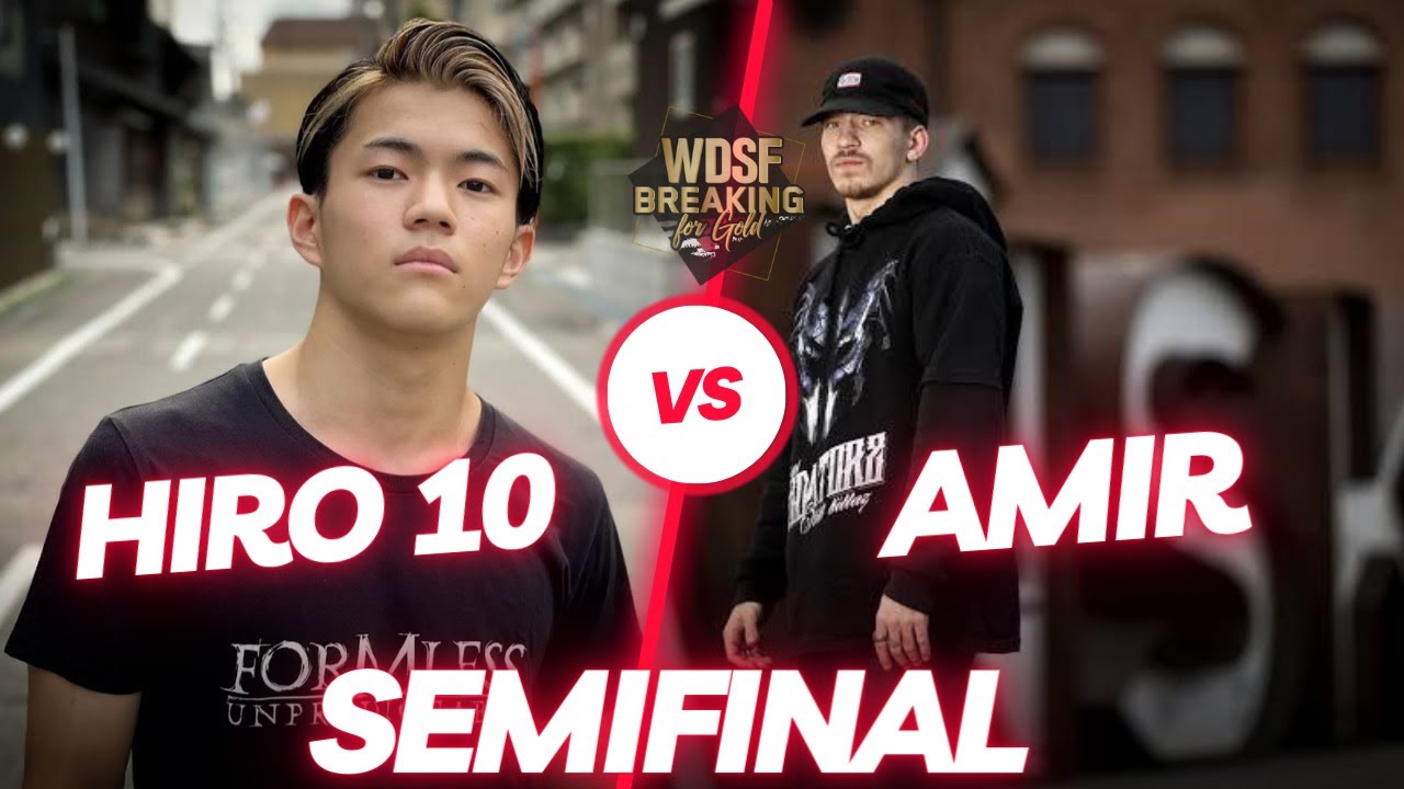 BBOY HIRO 10 VS BBOY AMIR | SEMIFINAL | BREAKING FOR GOLD MADRID 2023 ...