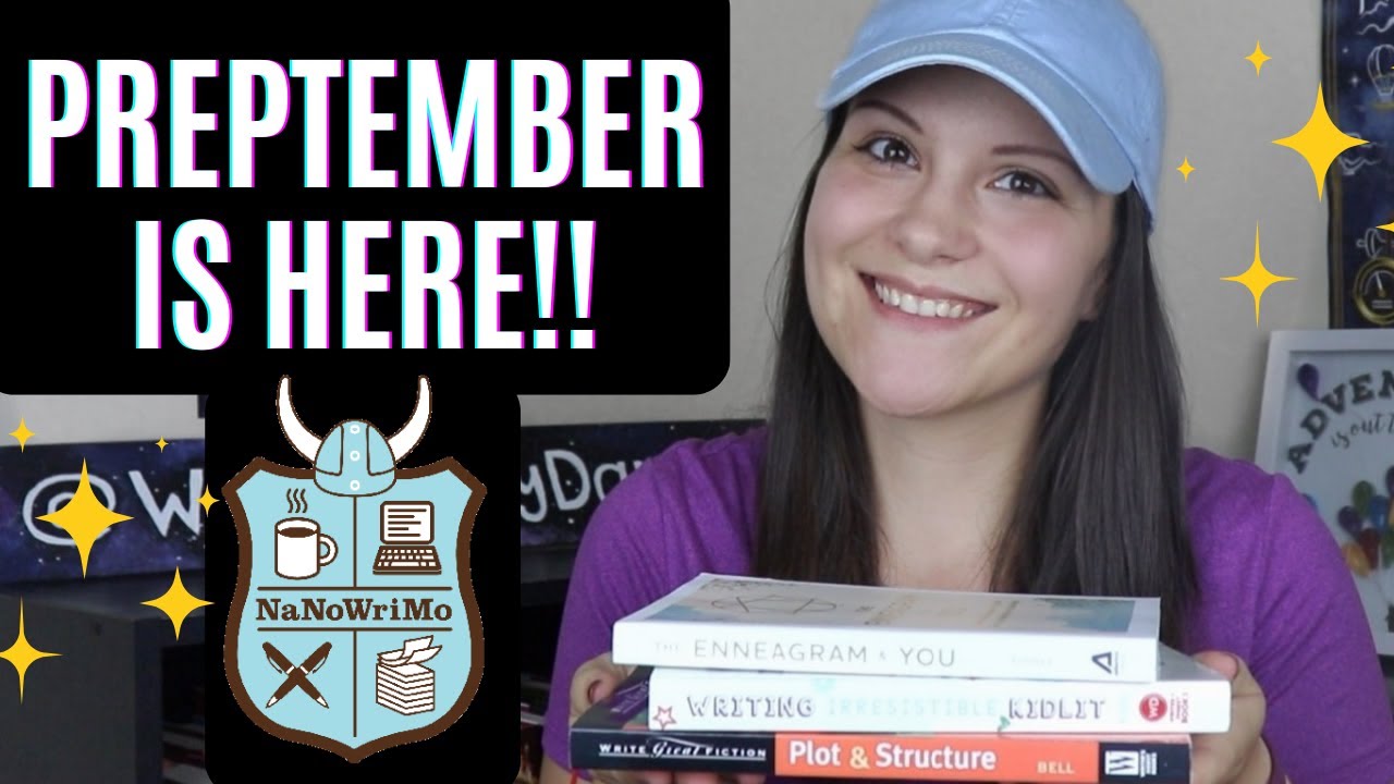 Join Me For Preptember! New WIP Announcement + Preptober/NaNoWriMo 2022 Prep - YouTube