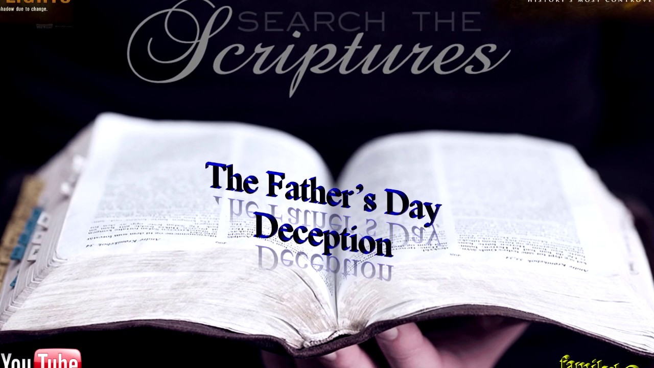 What is the Father's Day Deception? - YouTube