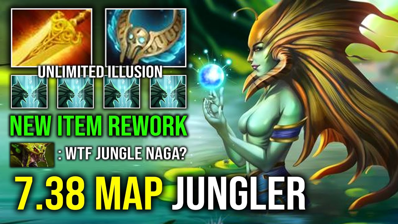 HOW TO JUNGLE NAGA IN 7.38 NEW MAP Create Unlimited Burning Illusion ...