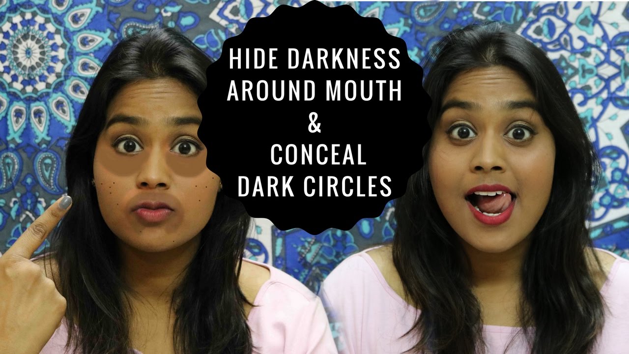 HIDE DARKNESS AROUND MOUTH AND CONCEAL DARK CIRCLES USING COLOR hide-darkness-around-mouth-and-conceal-dark-circles-using-color
