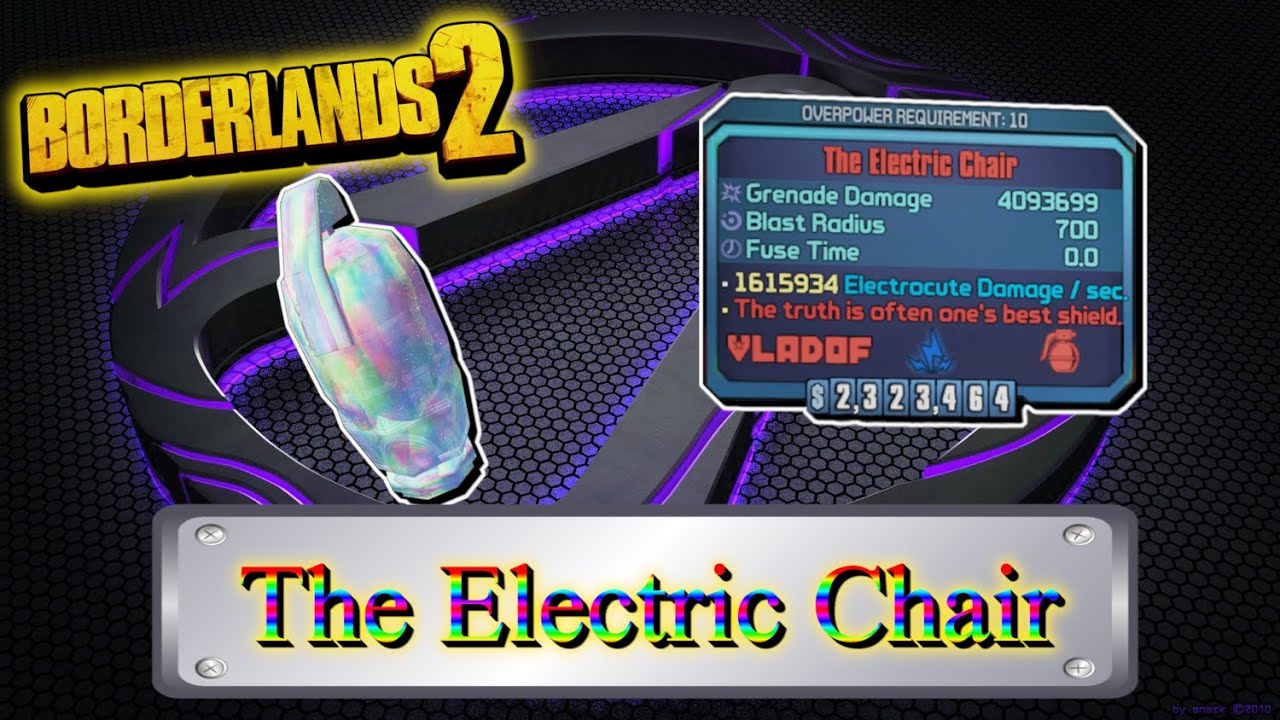 Effervescent Item Guide | The Electric Chair | [Borderlands 2] - YouTube