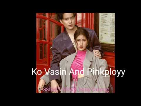 Ko Vasin And Pinkploy Oan Gia Cay Nồng Couples Thailand Lakorn King Gor Rah Kah Gor Raeng 💕💕