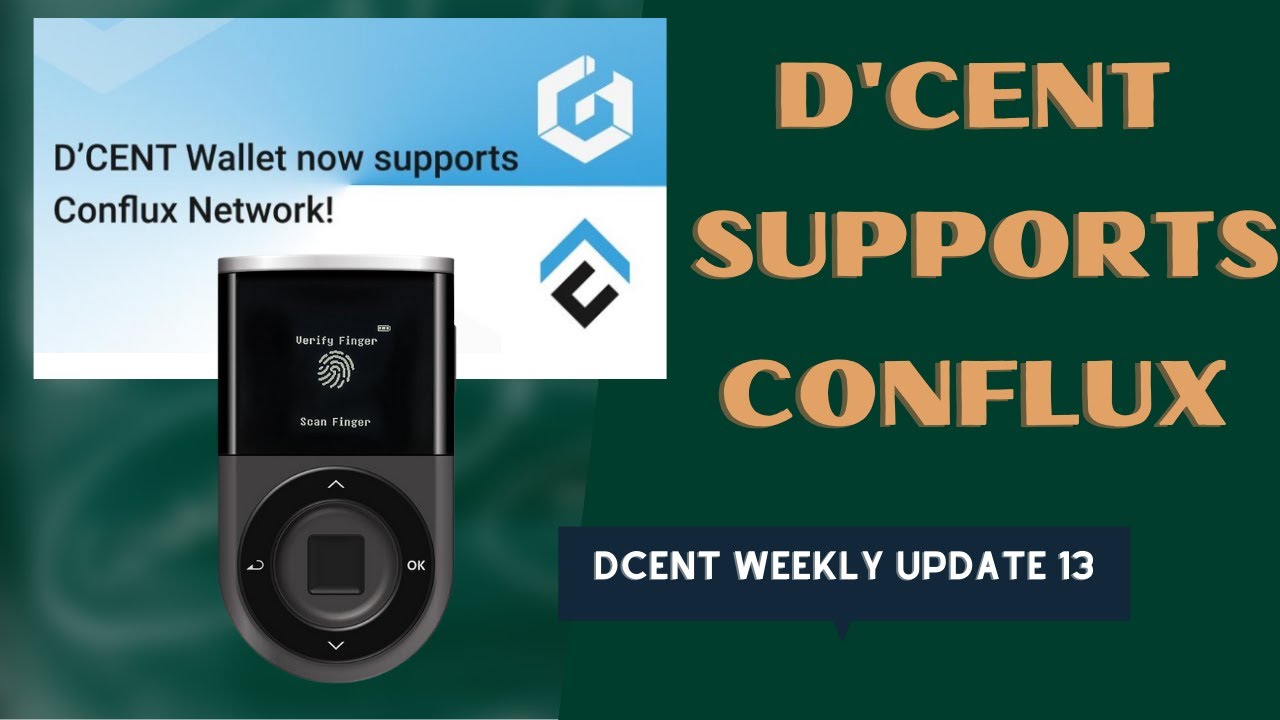 DCENT Supports Conflux Network # DCENT most advanced Crypto Wallet ...