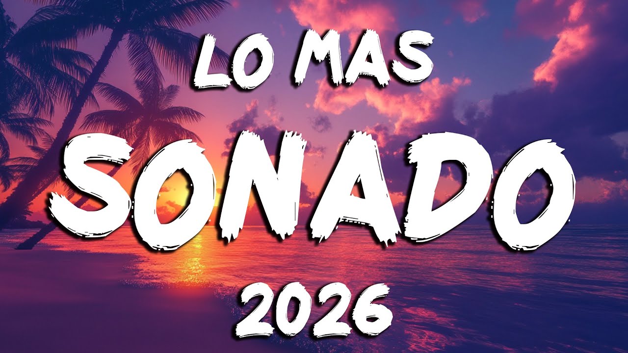 Mix De Enero 2026 🎉 Musica De Moda 2026 Variada 🥂 Recibiendo El 2026 ...