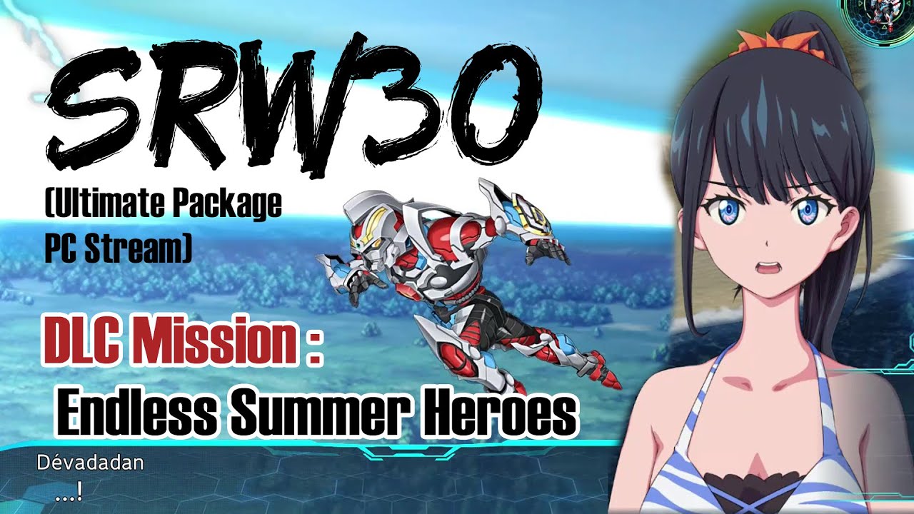 SRW30 / DLC Endless Summer Heroes - YouTube