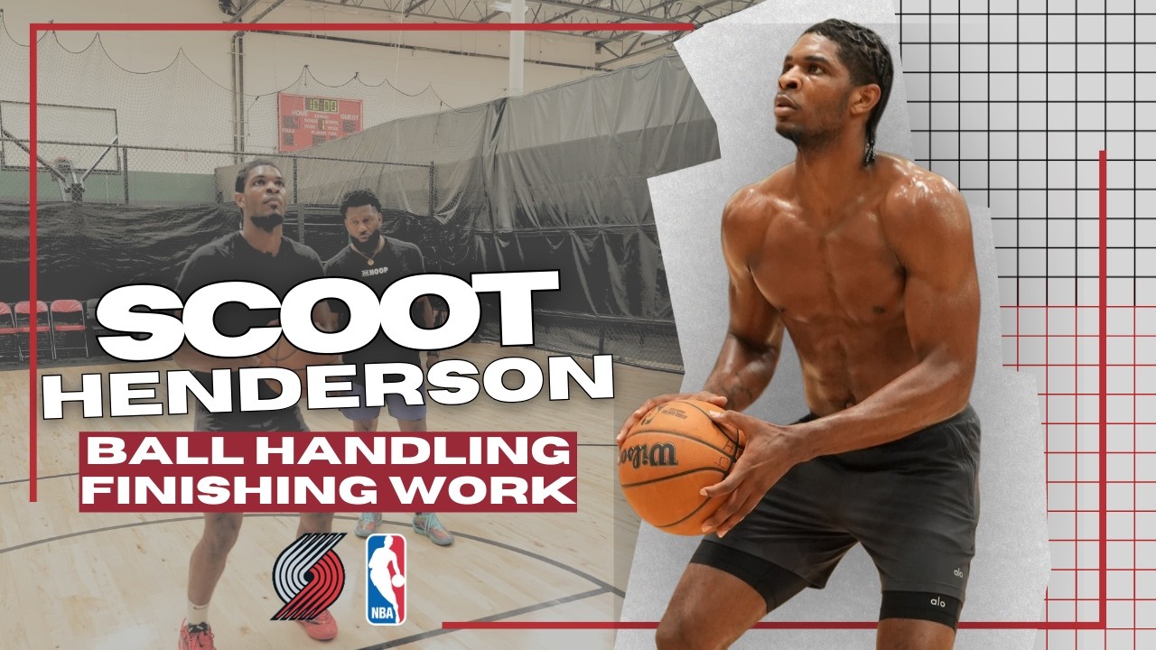 Scoot Henderson Elite Handles & Finishing Workout - YouTube
