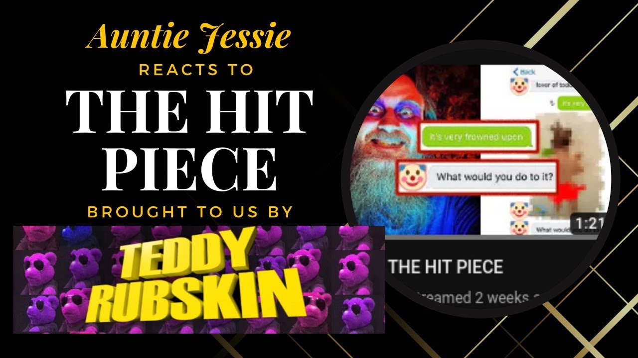 Auntie Jessie Reacts to the Amazing Athiest Hit Piece by Teddy Rubskin ...