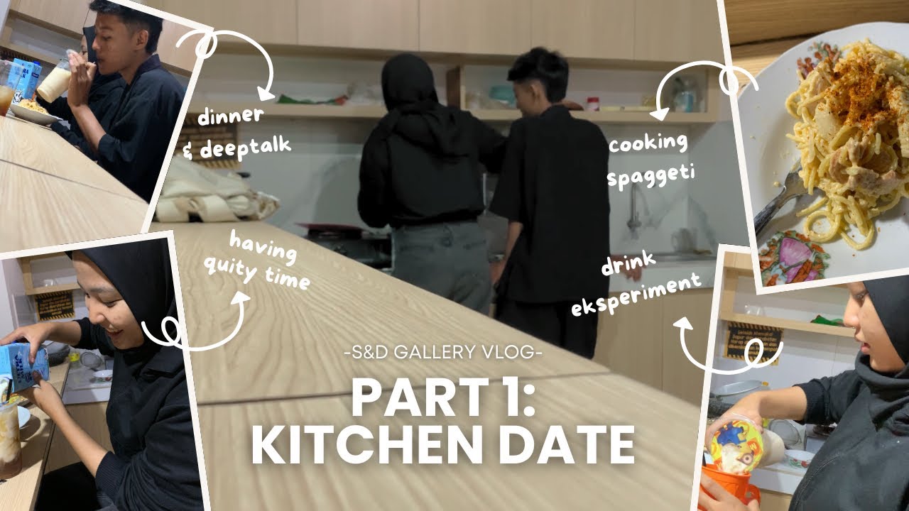PART 1: KITCHEN DATE (UNCUT) - YouTube