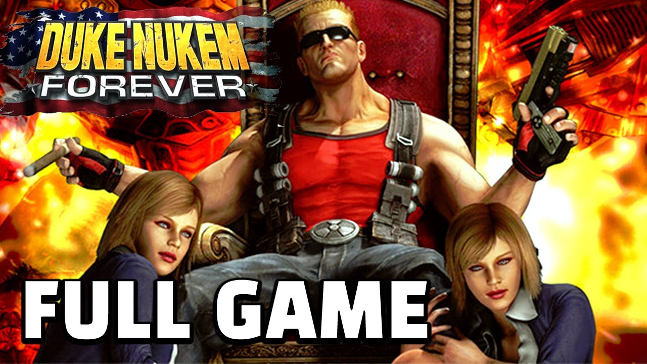 Duke Nukem Forever - FULL GAME walkthrough | Longplay - YouTube