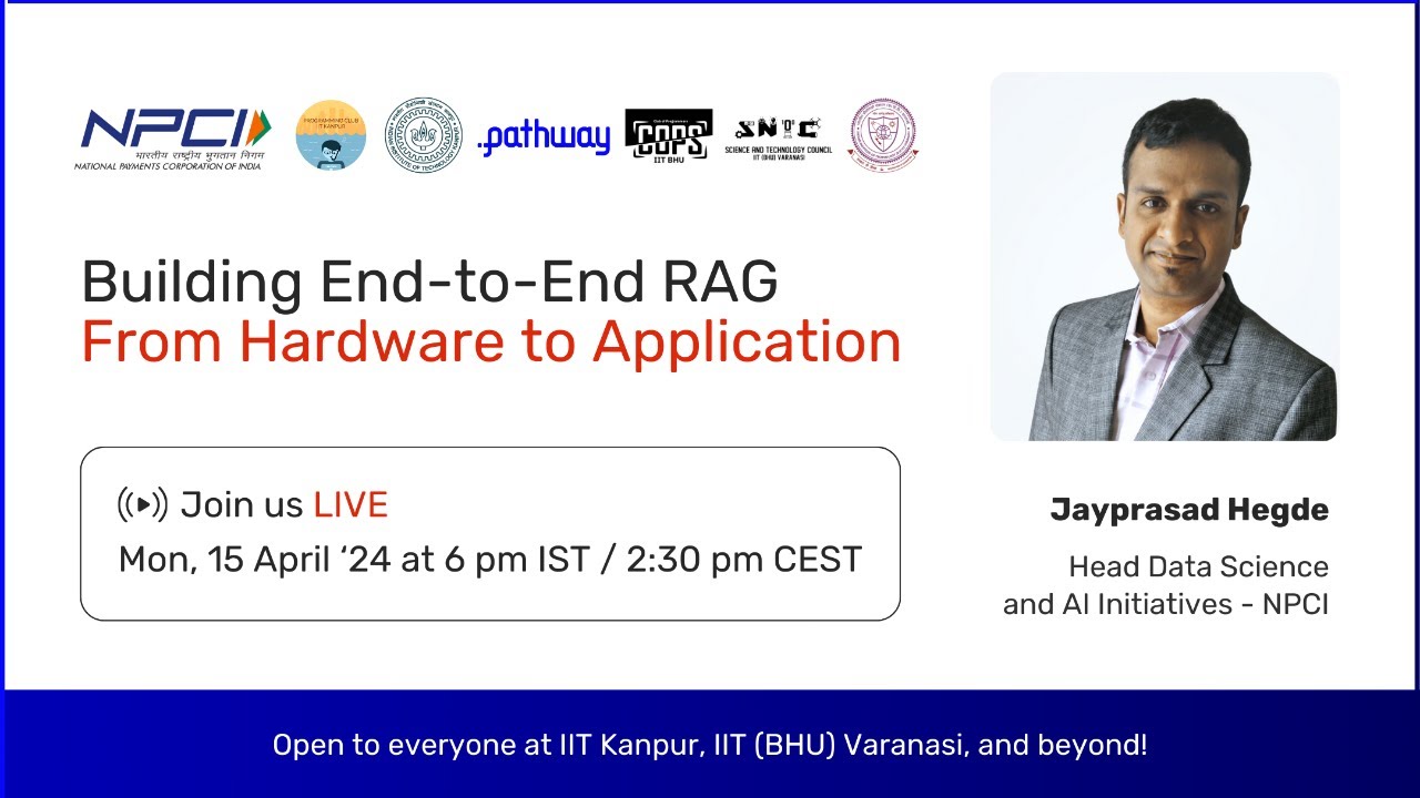 Building End-to-End RAG: From Hardware to Application | with Jayprasad ...