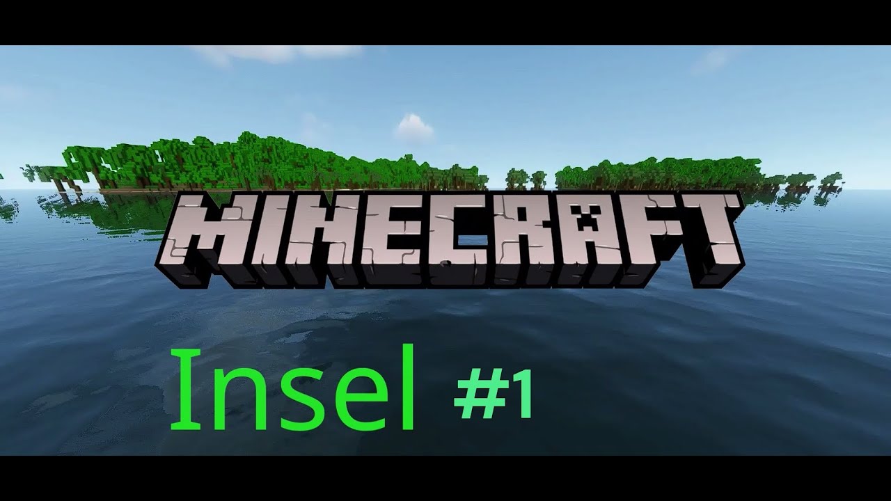 Minecraft Insel #1 - YouTube