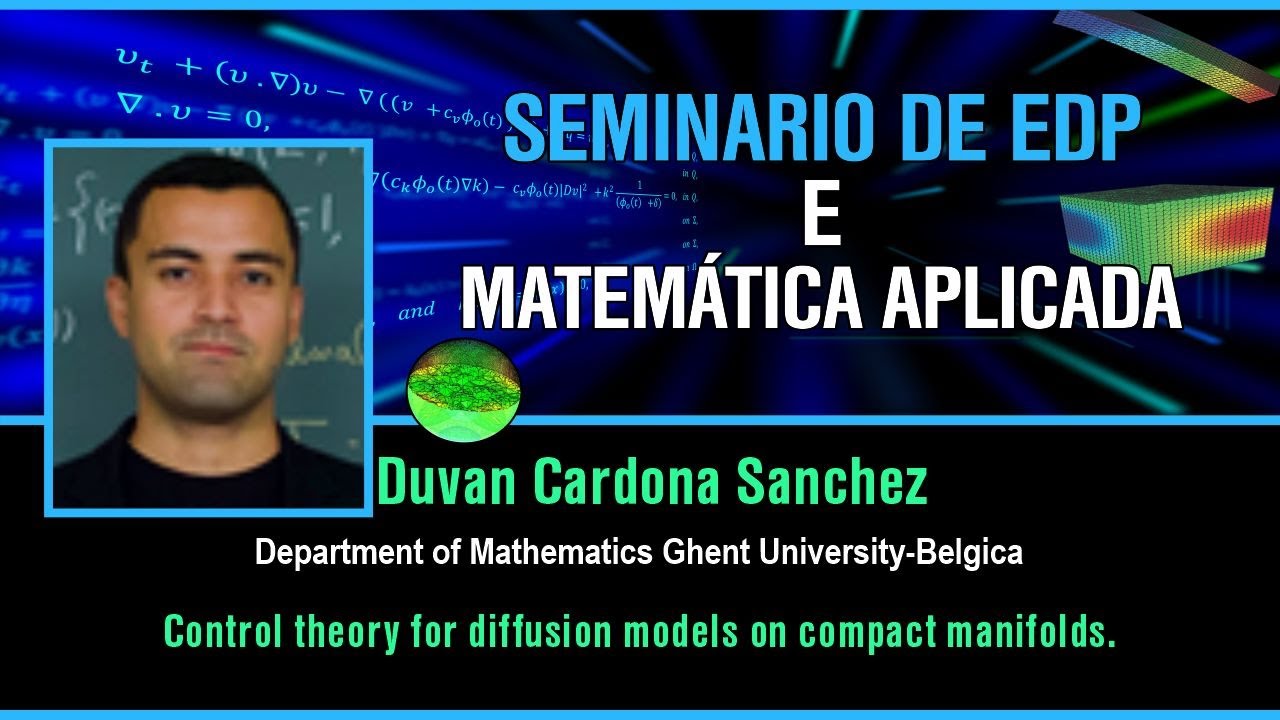 DUVAN CARDONA -SESSÃO 56 SEMINARIO DE EDP E MATEMATICA APLICADA - YouTube