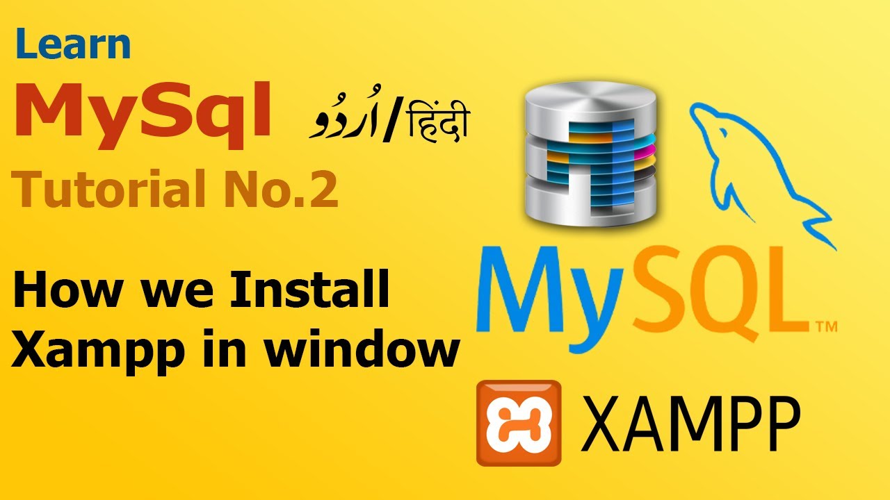 2 How We Install Xampp Local Host Server In Window Mysql Complete Tutorials In Urdu Hindi
