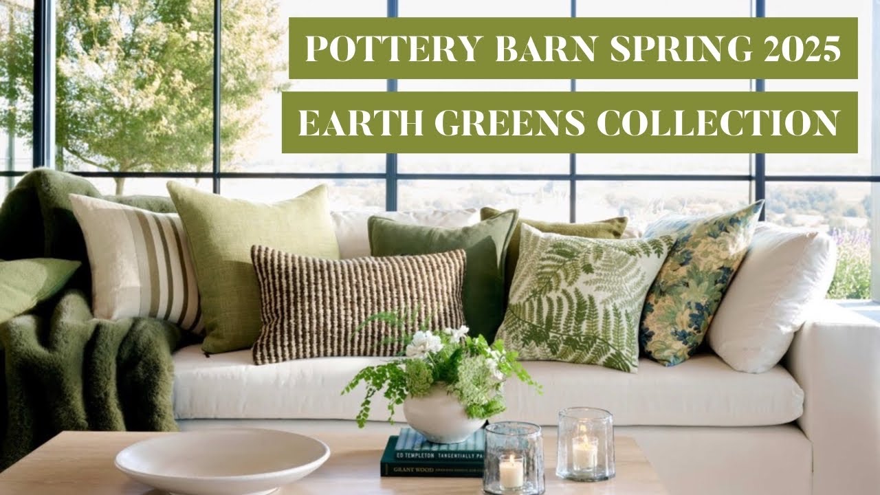 Spring 2025's MOST WANTED Earthy Greens Collection from Pottery Barn ...