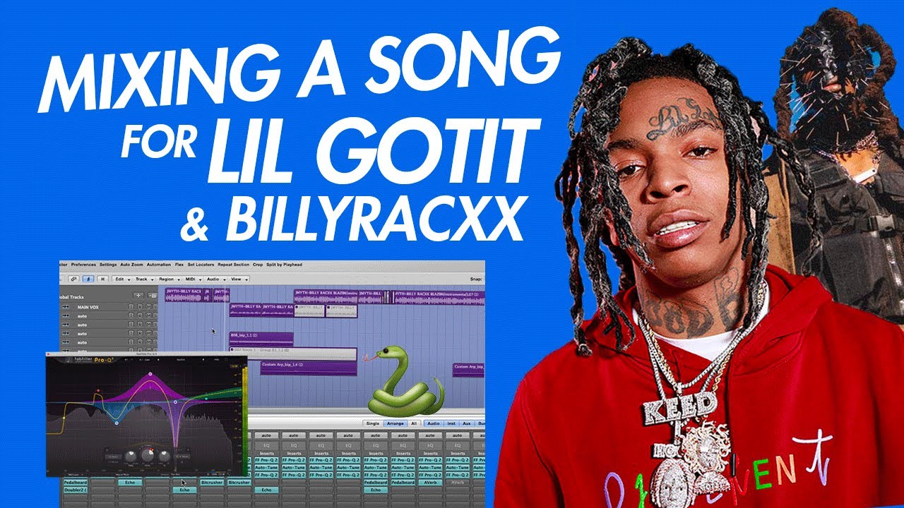 Behind The Mix Lil Gotit x Billyracxx "LOADED" With Steelo Foreign ...