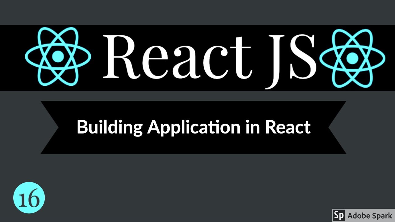React JS Building Simple React Application React JS Building Simple React Application