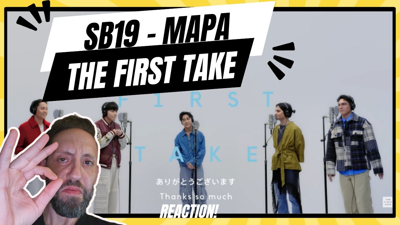 WHAT A SONG TO THEIR PARENTS!! | SB19 - MAPA | THE FIRST TAKE | FIRST ...