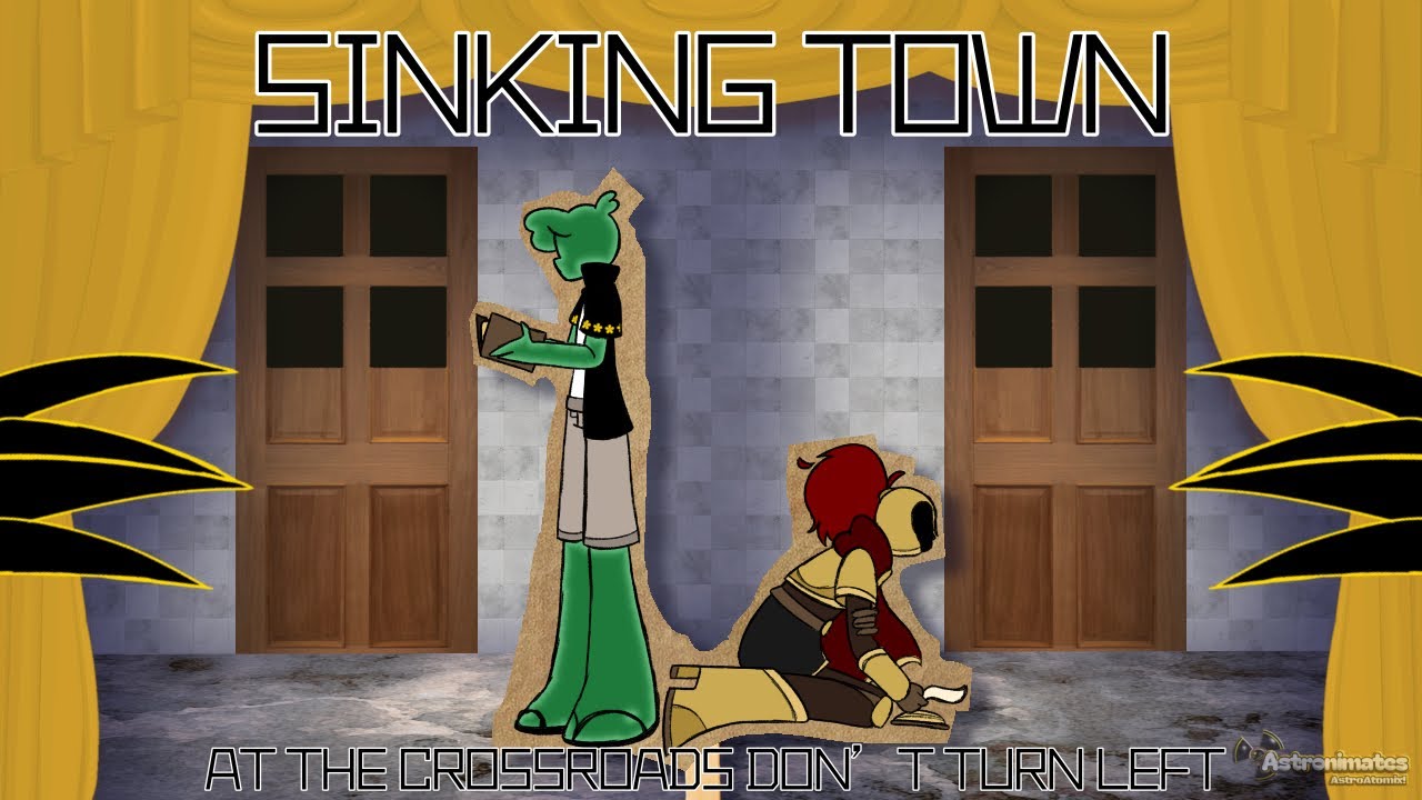 SINKING TOWN || ANIMATION MEME || AT THE CROSSROADS DON’T TURN LEFT - YouTube