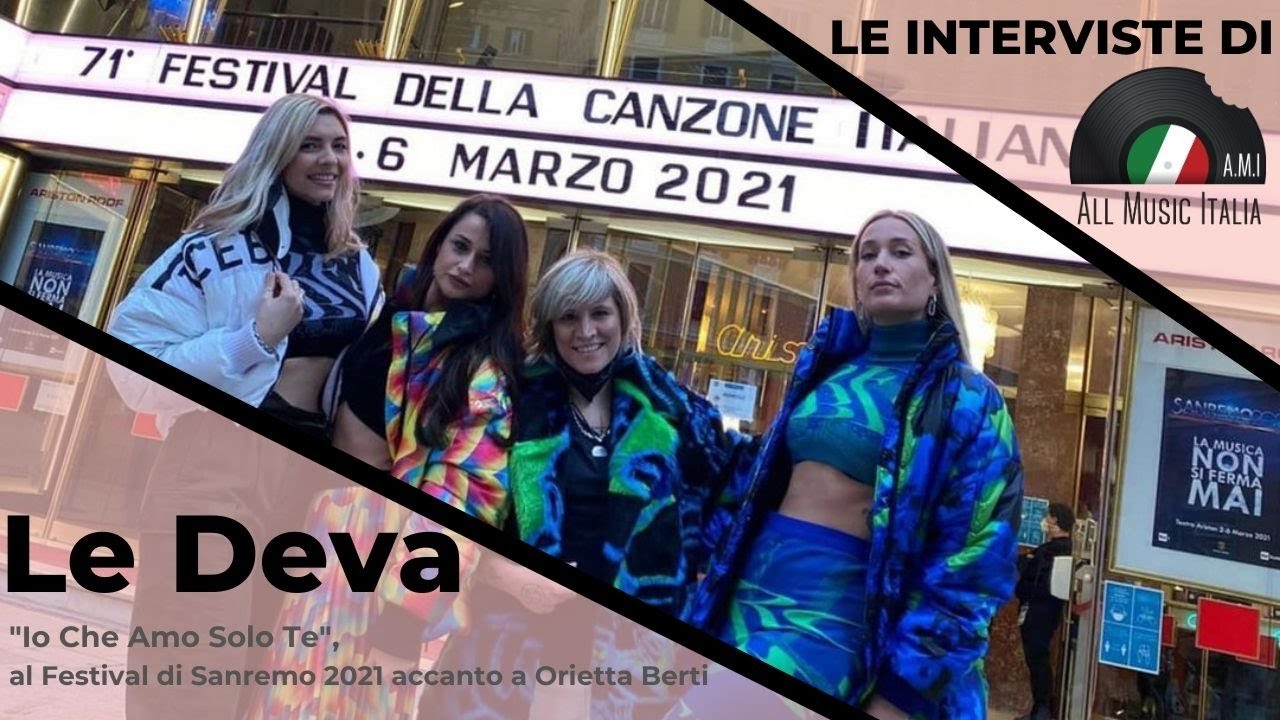 Le Deva Intervista Sanremo 2021 - YouTube