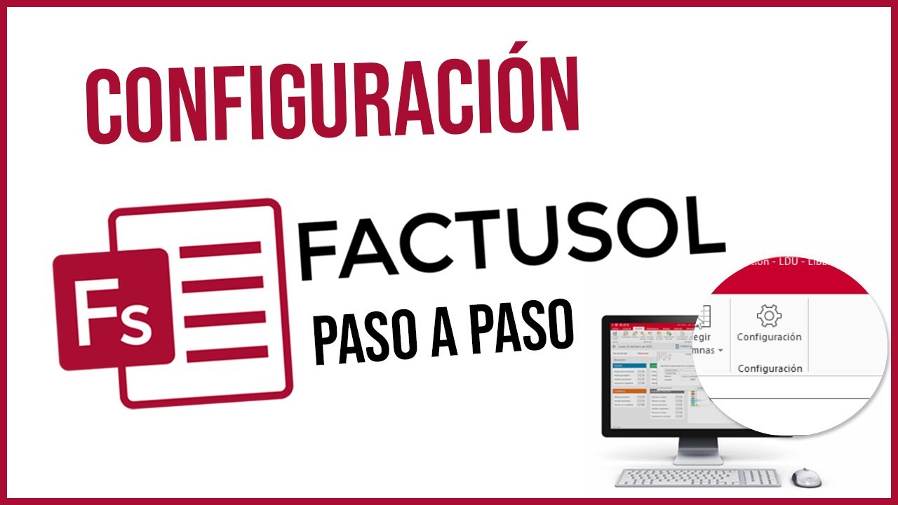 Configura FactuSOL desde cero. - YouTube