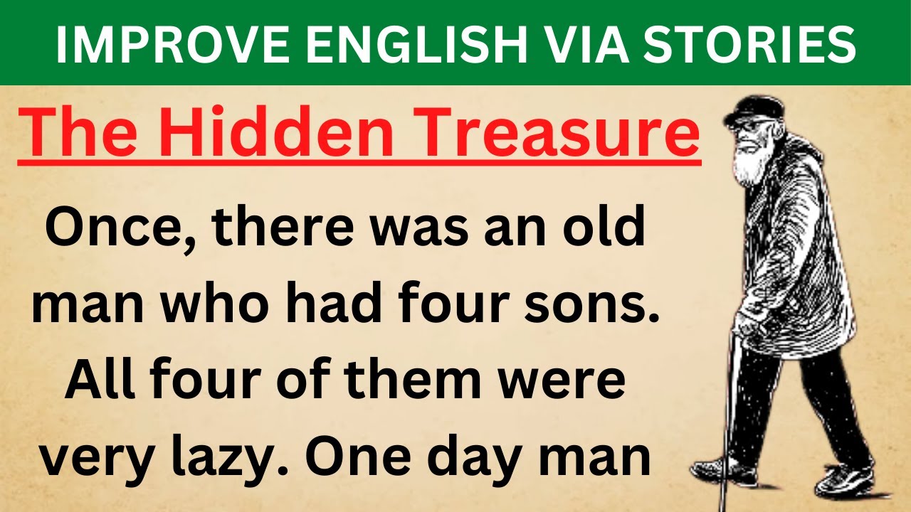 The Hidden Treasure Instructive Story | Improve English By Listening - YouTube
