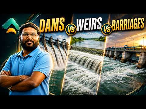 Dam vs Weir vs Barrage | Basics | The KP Sir #dam #irrigation #weirs