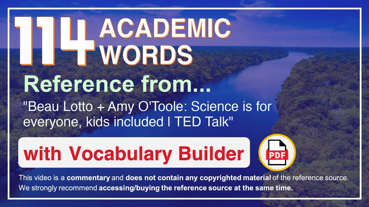 114 Academic Words Ref from "Beau Lotto + Amy O'Toole: Science is for ...