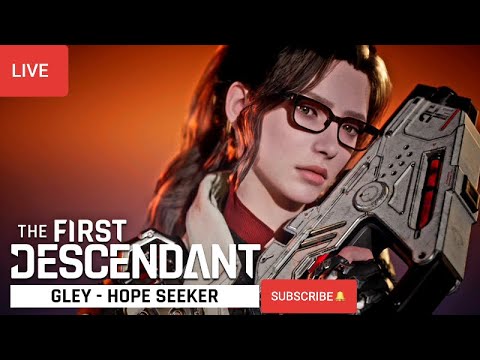 Live#The first descendant#drop rate madness#Pushing towards 600 Subs# ...