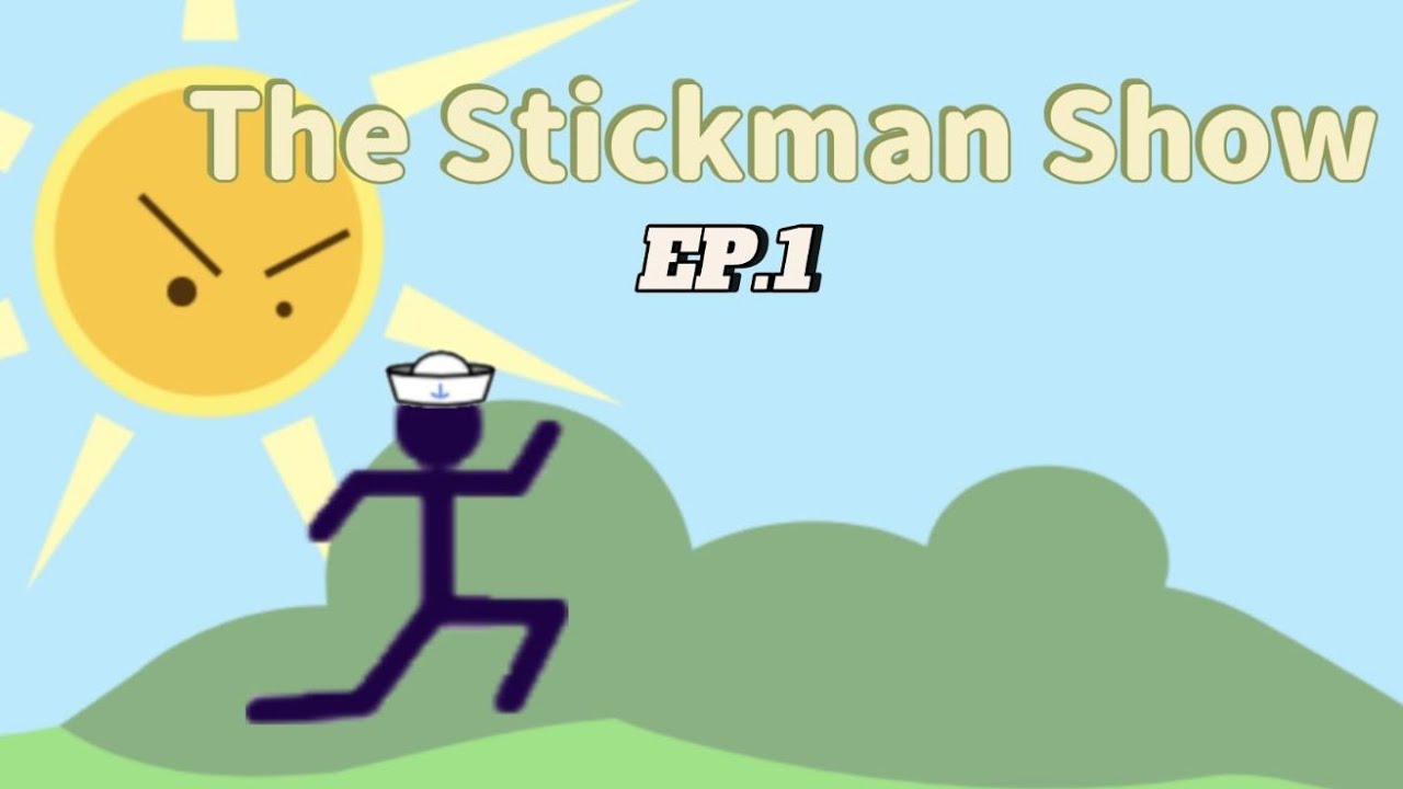 The Stickman Show EP.1: The Poster - YouTube