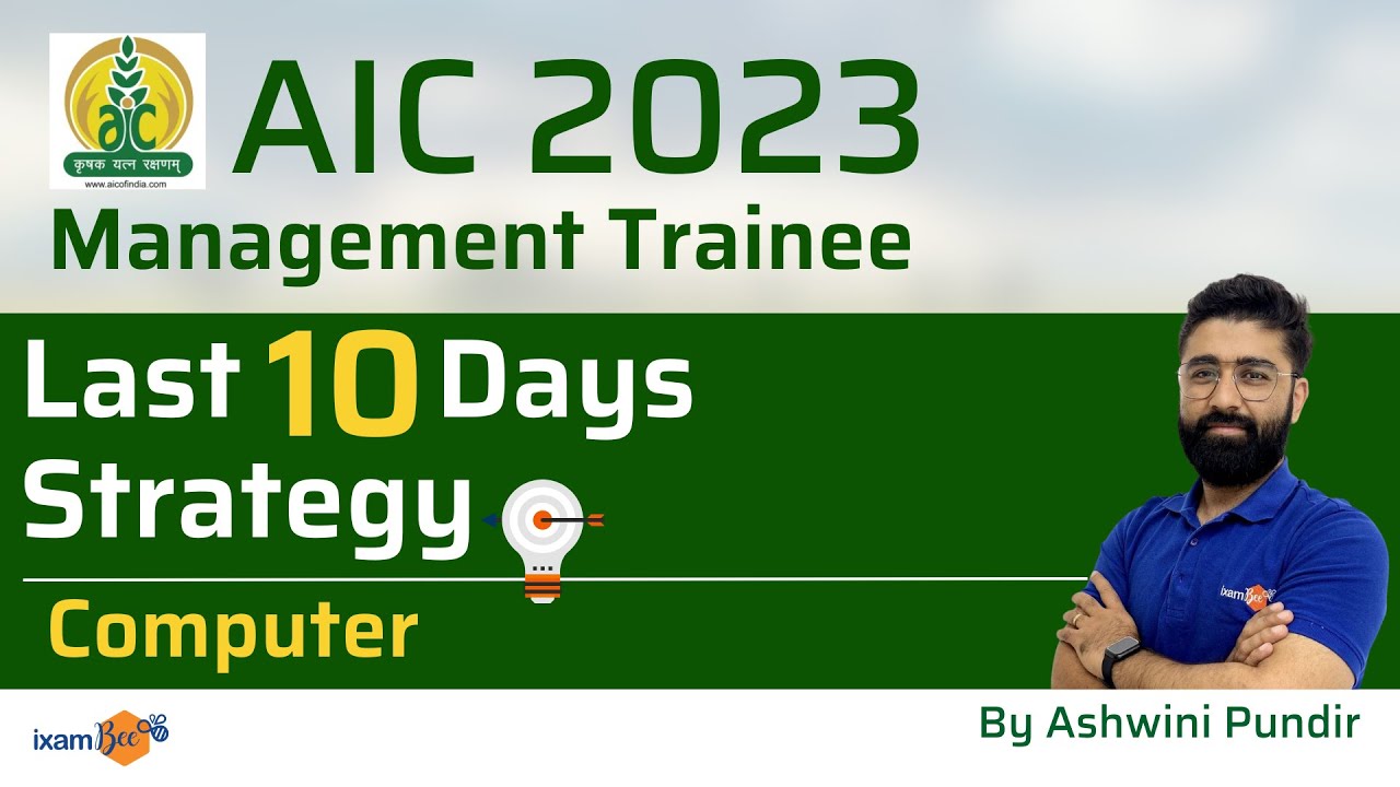 AIC 2023 || Computer || Last 10 Days Strategy || By Ashwini Pundir ...